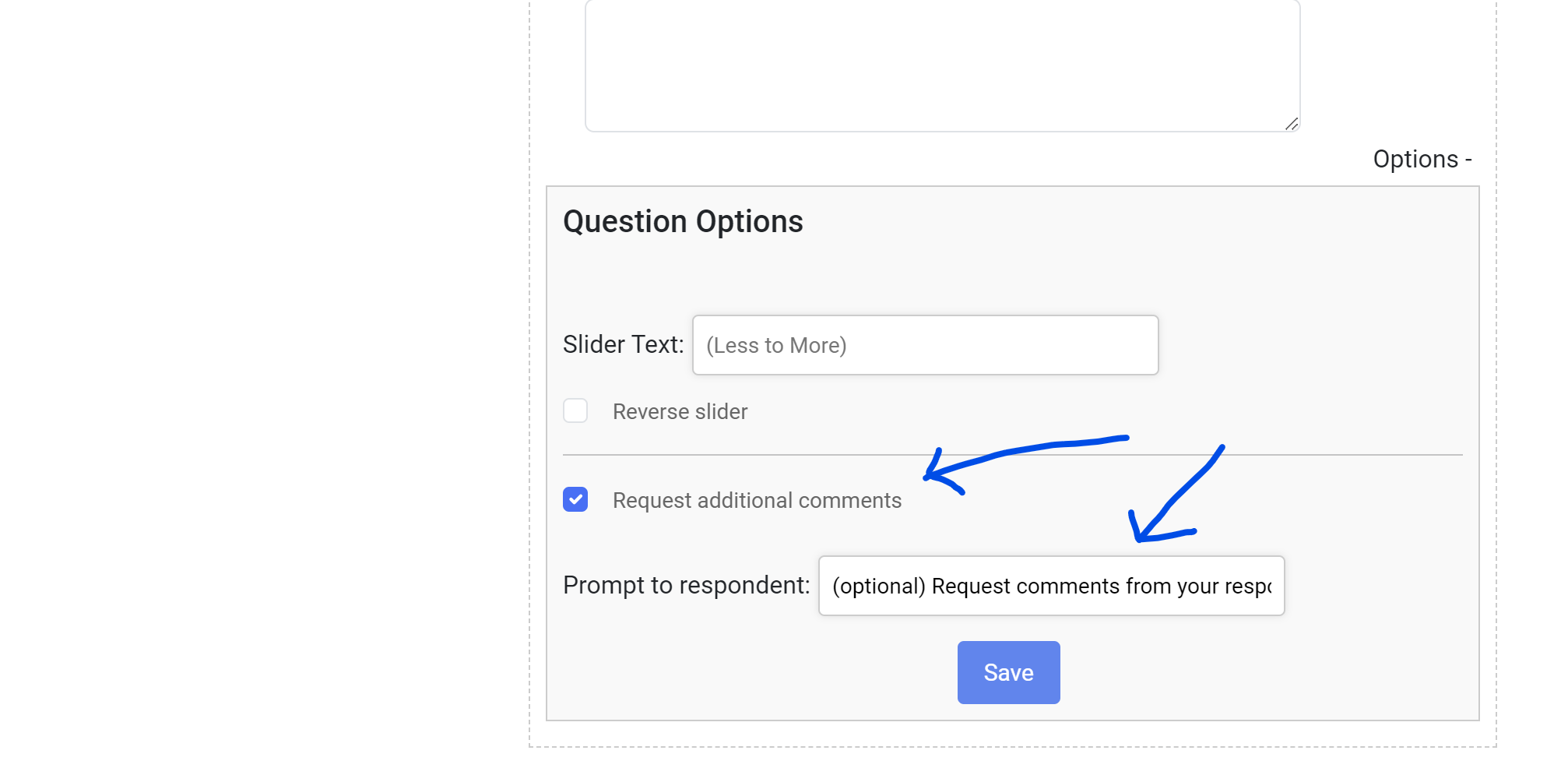 How to request more information from users about their responses ...